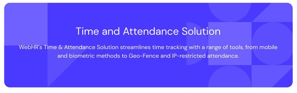 Cloud based time and attendance software: Best tool and benefits | WebHR